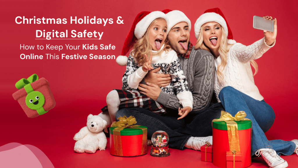 Digital Safety Tips to Protect Kids Online During the Christmas Holiday Season